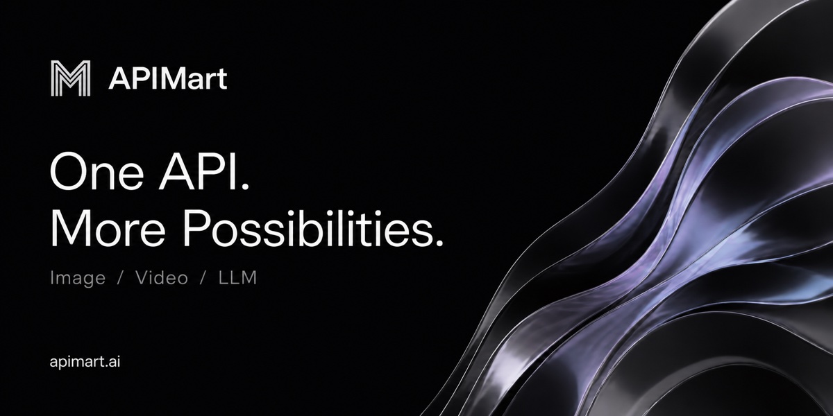 Unified AI API: 190+ LLM, Image & Video Models | APIMart